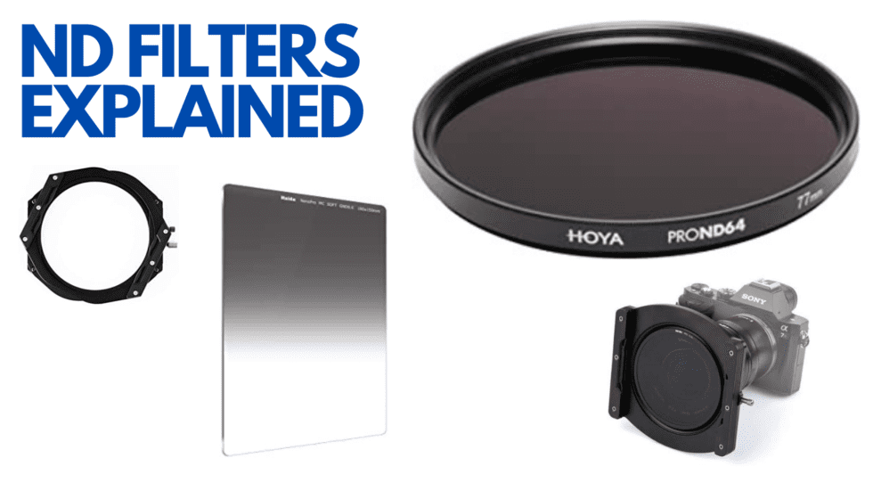 What are ND filters? – The complete guide A-Z | Ministry of Photo